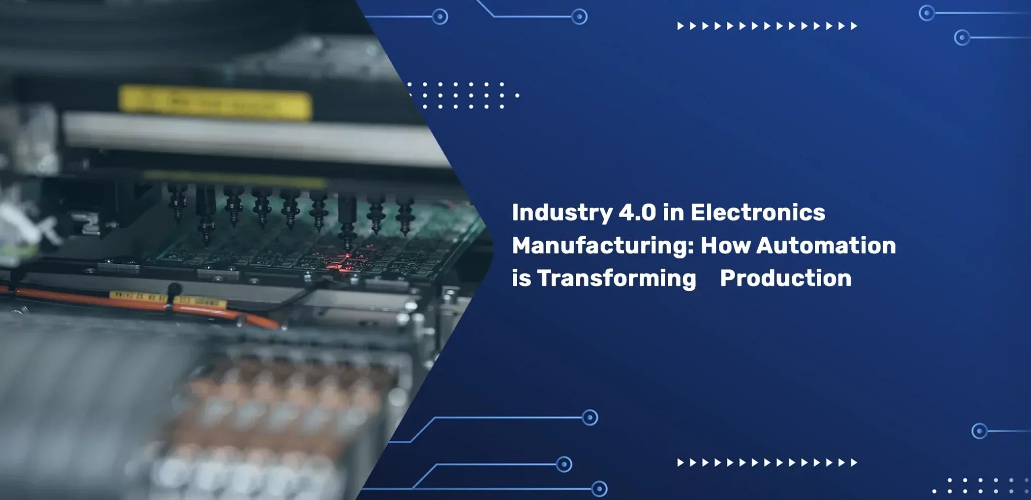 Industry 4.0 in Electronics Manufacturing: How Automation is Transforming Production - TVS ...